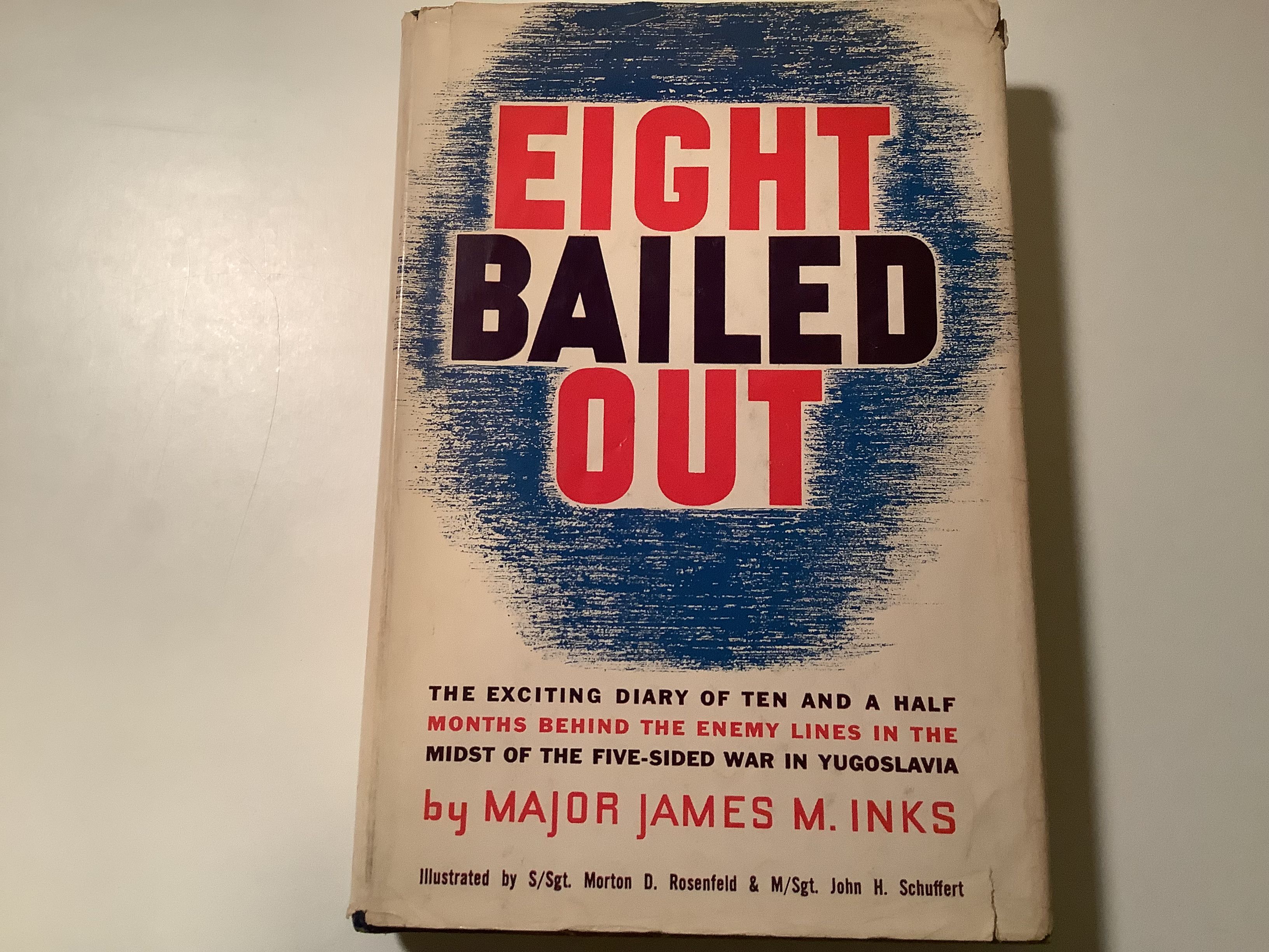 Eight Bailed Out by Major James M Inks: Very Good (1954) First. | TLM Books