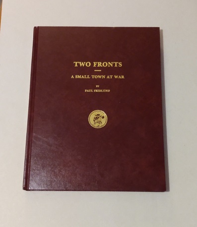Two Fronts a Small Town at War by Fridlund, Paul: Very Good Plus ...