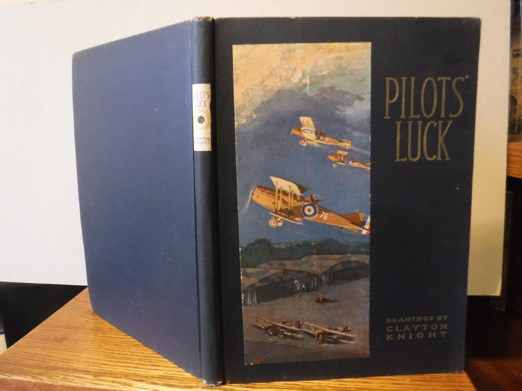 Pilots' Luck by Knight, Clayton (illustrator); Elliott White Springs ...