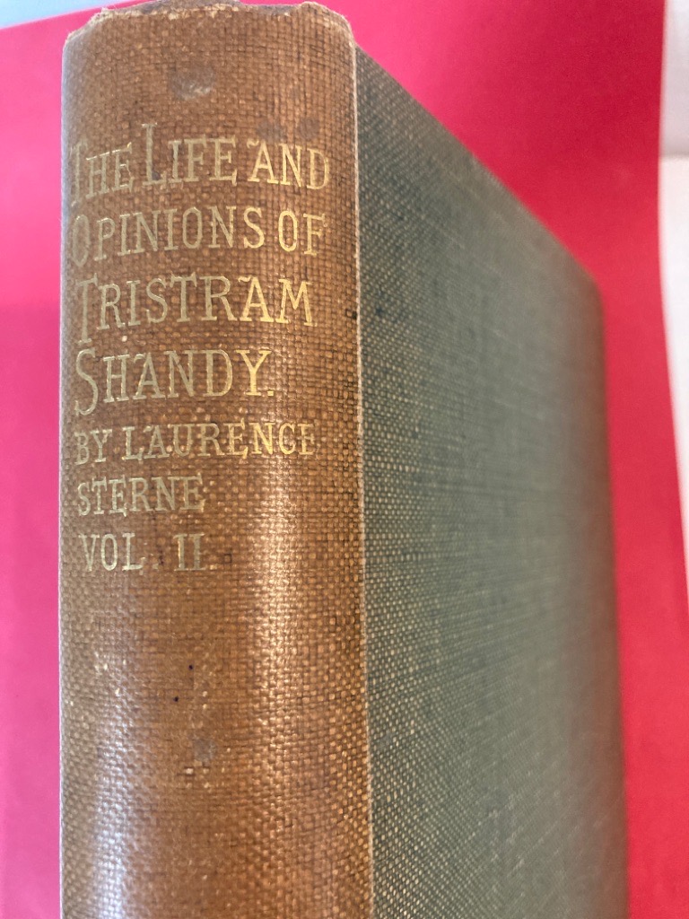 The Life and Opinions of Tristram Shandy, Gentleman. von Sterne ...