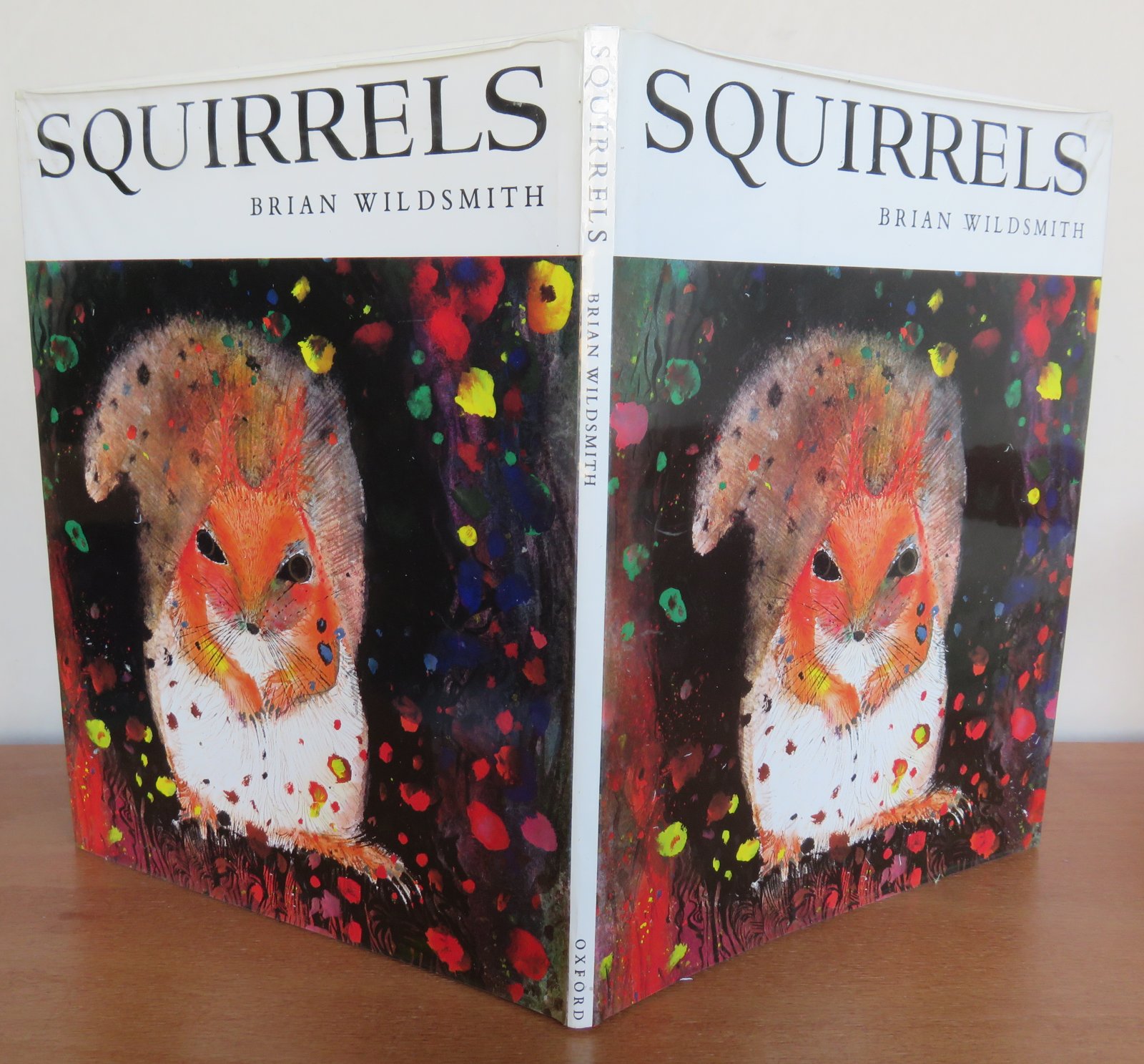 SQUIRRELS. by WILDSMITH, Brian. Written and illustrated by Wildsmith ...