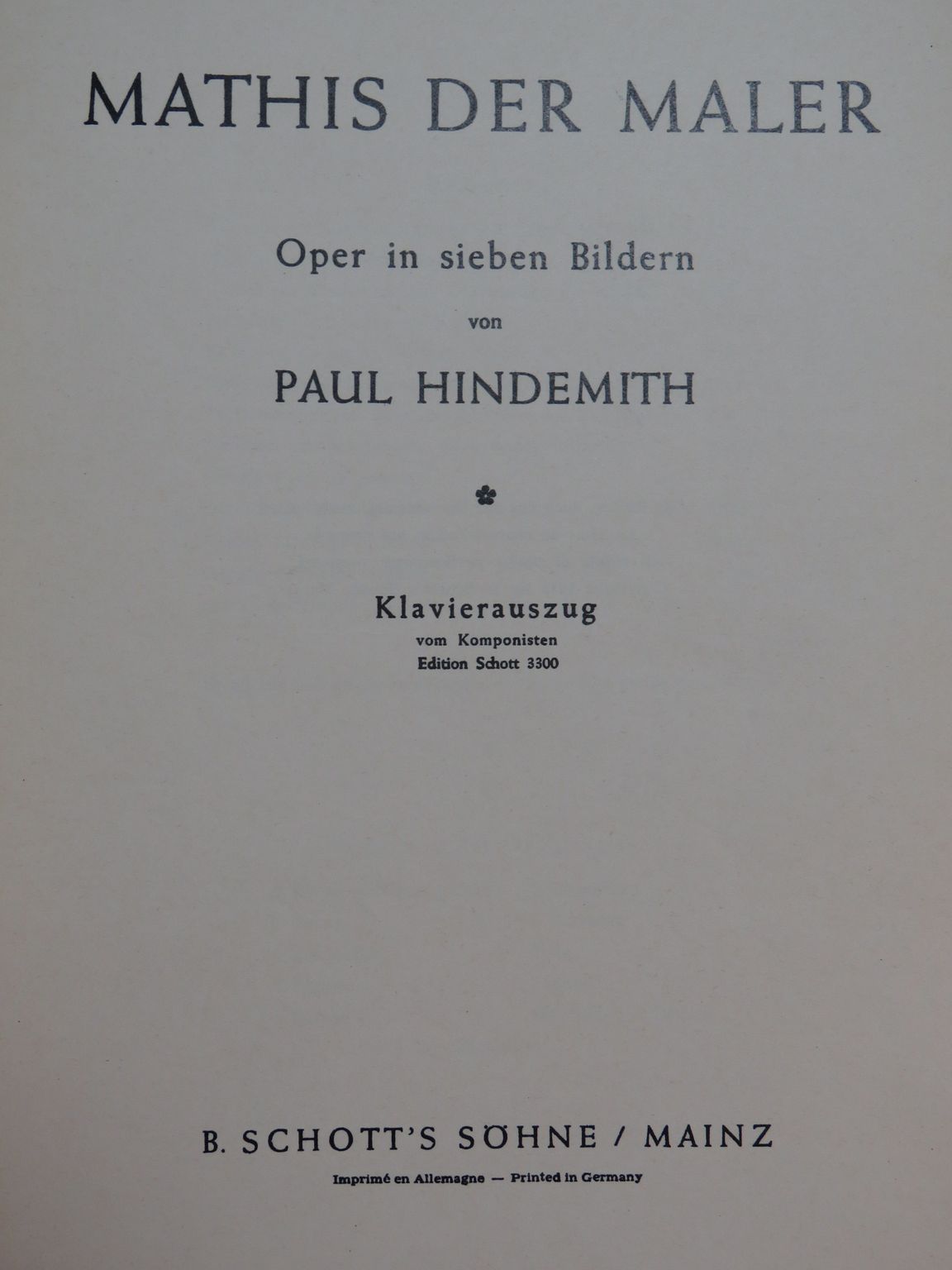 HINDEMITH Paul Mathis der Maler Opéra Piano Chant 1935 de HINDEMITH Paul Mathis der Maler Opéra ...