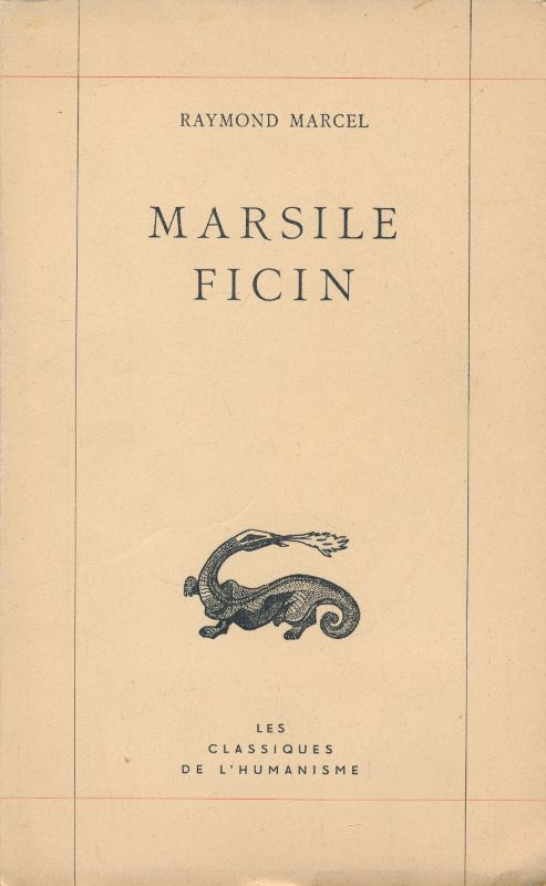 Marsile Ficin by MARCEL Raymond: (1958) | LIBRAIRIE GIL-ARTGIL SARL