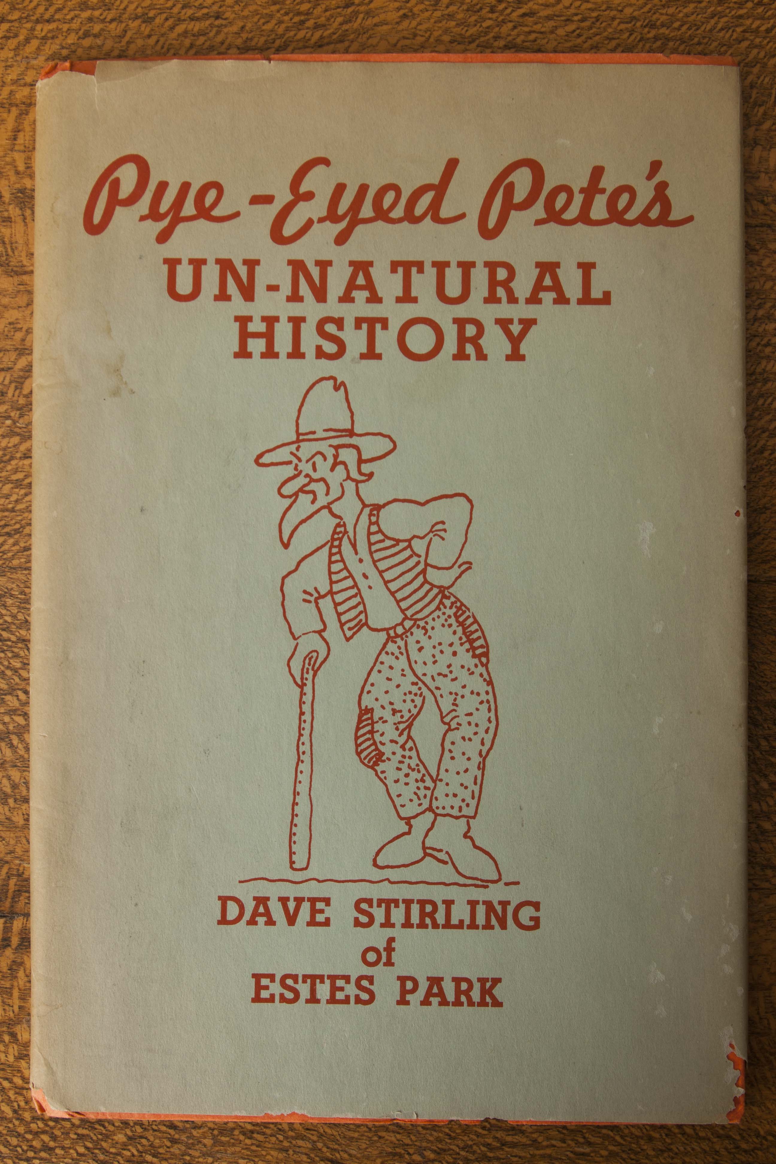 Pye-Eyed Pete's Un-Natural History by Dave Stirling: Good Hardcover ...
