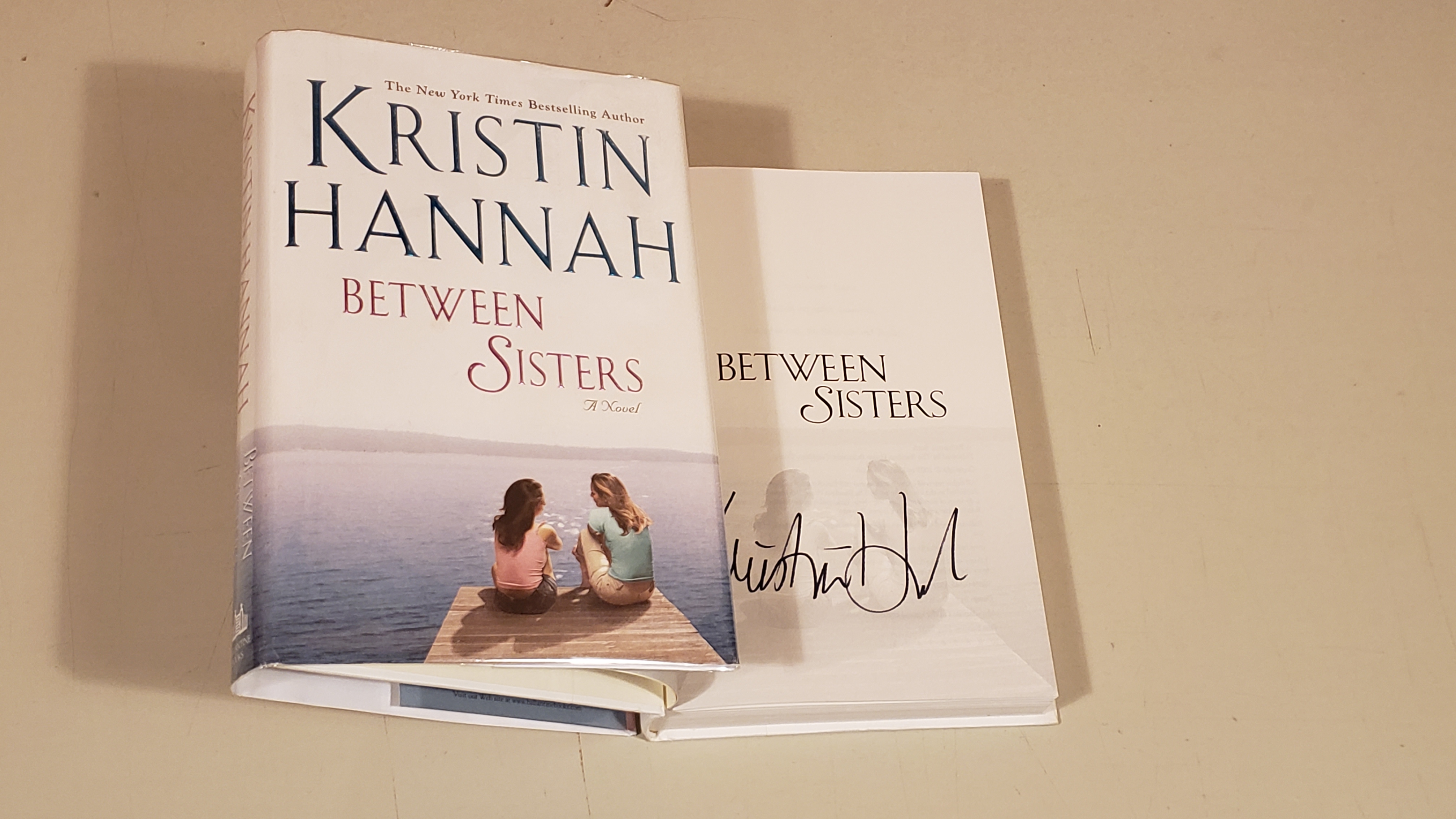 Between Sisters: Signed by Hannah, Kristin: Near Fine Hardcover (2003 ...