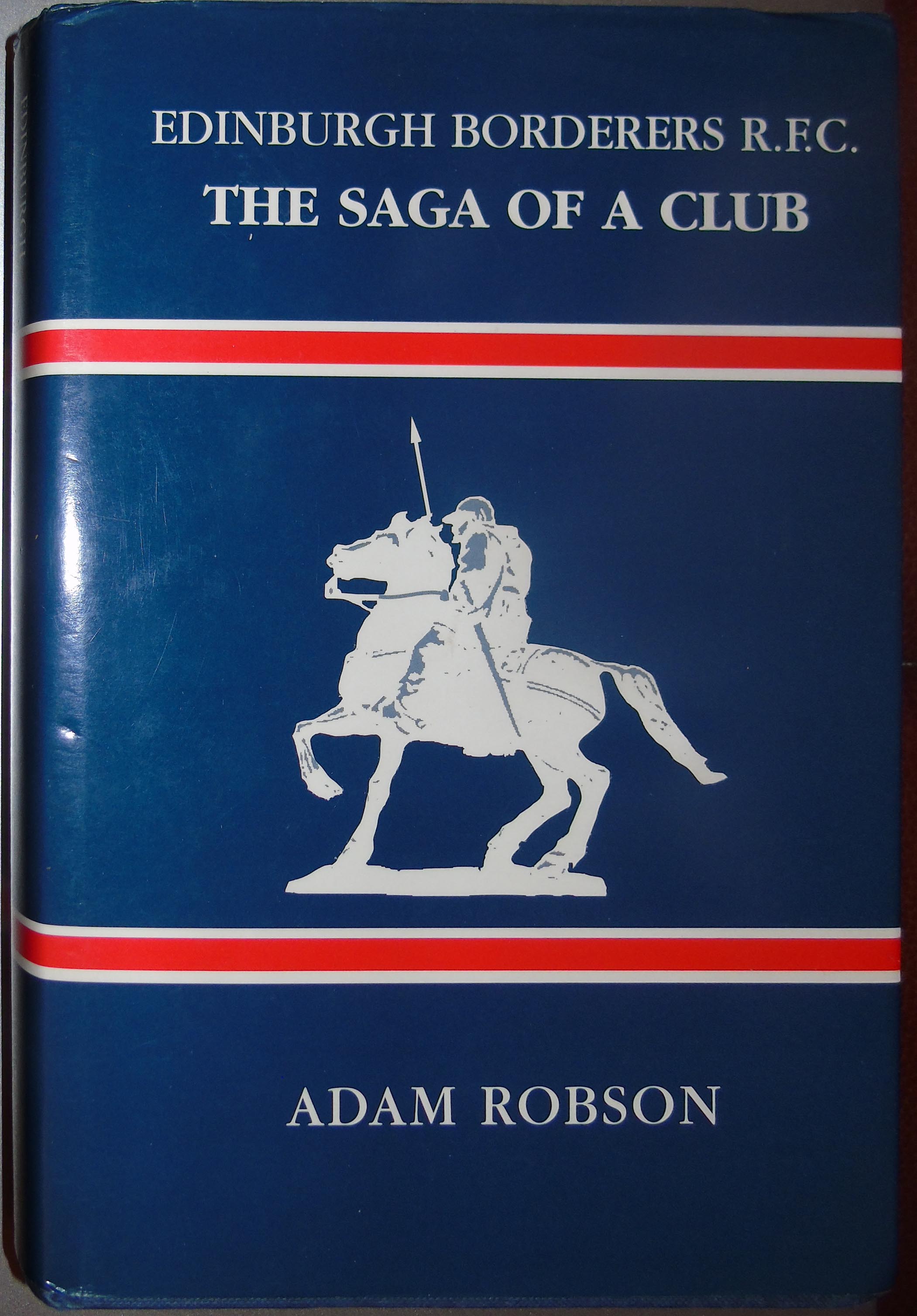 Edinburgh Borderers Rugby Football Club Seventy-Fifth Anniversary 1921 ...