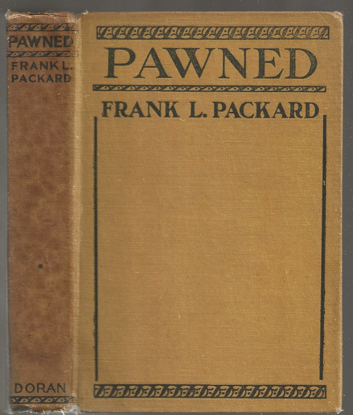 PAWNED by Packard, Frank L.: Good Hard Cover (1921) First Edition ...