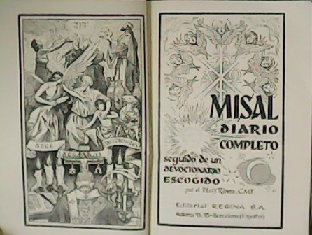 Misal Diario Completo, seguido de un devocionario escogido. by RIBERA ...
