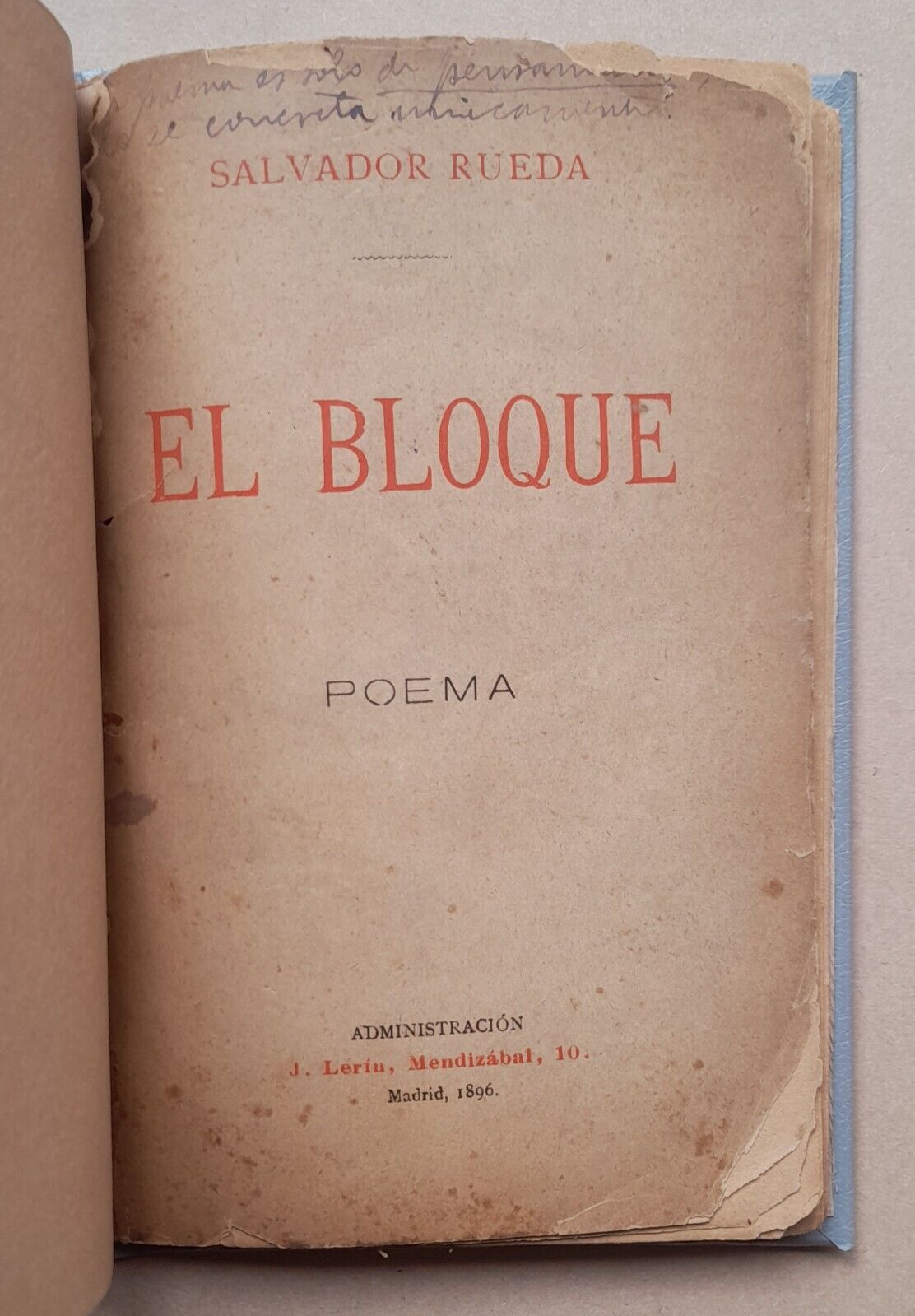 El Bloque by Rueda, Salvador (1857-1933): Muy bien Encuadernación de ...