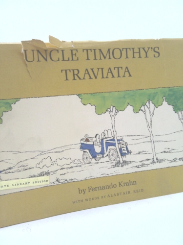 Uncle Timothy's Traviata, by Krahn, Fernando: Very Good Hardcover ...