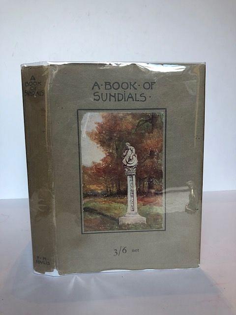 THE BOOK OF OLD SUNDIALS & THEIR MOTTOES by KING, Jessie Marion (1875 ...