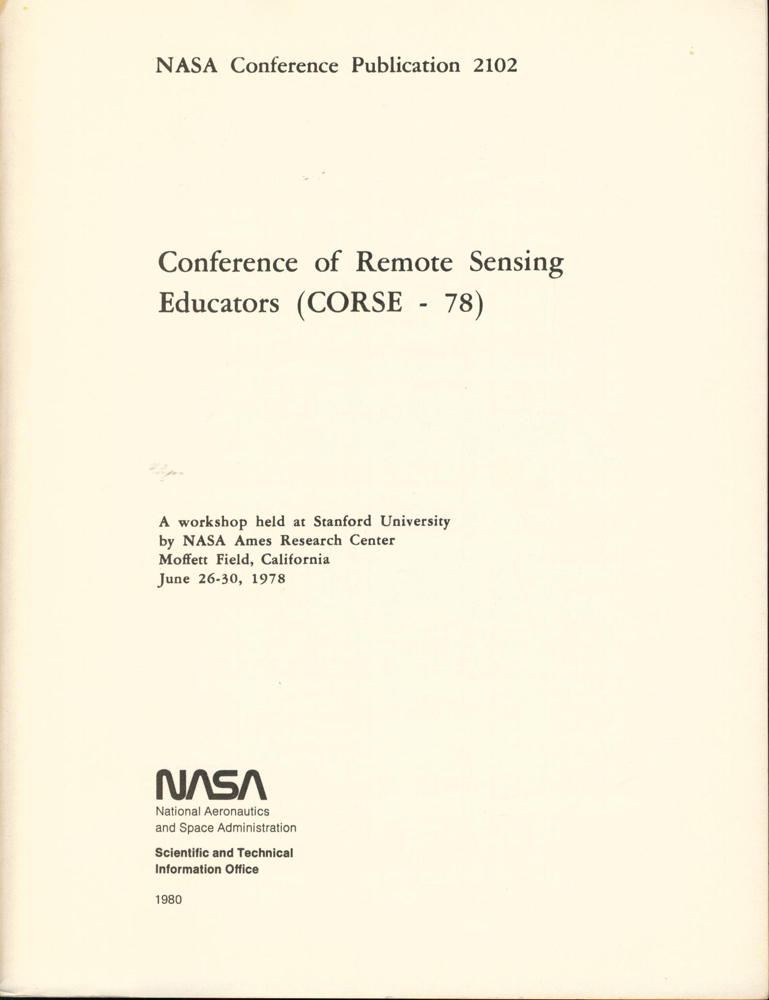 Conference of Remote Sensing Educators (CORSE-78) A Workshop held at ...