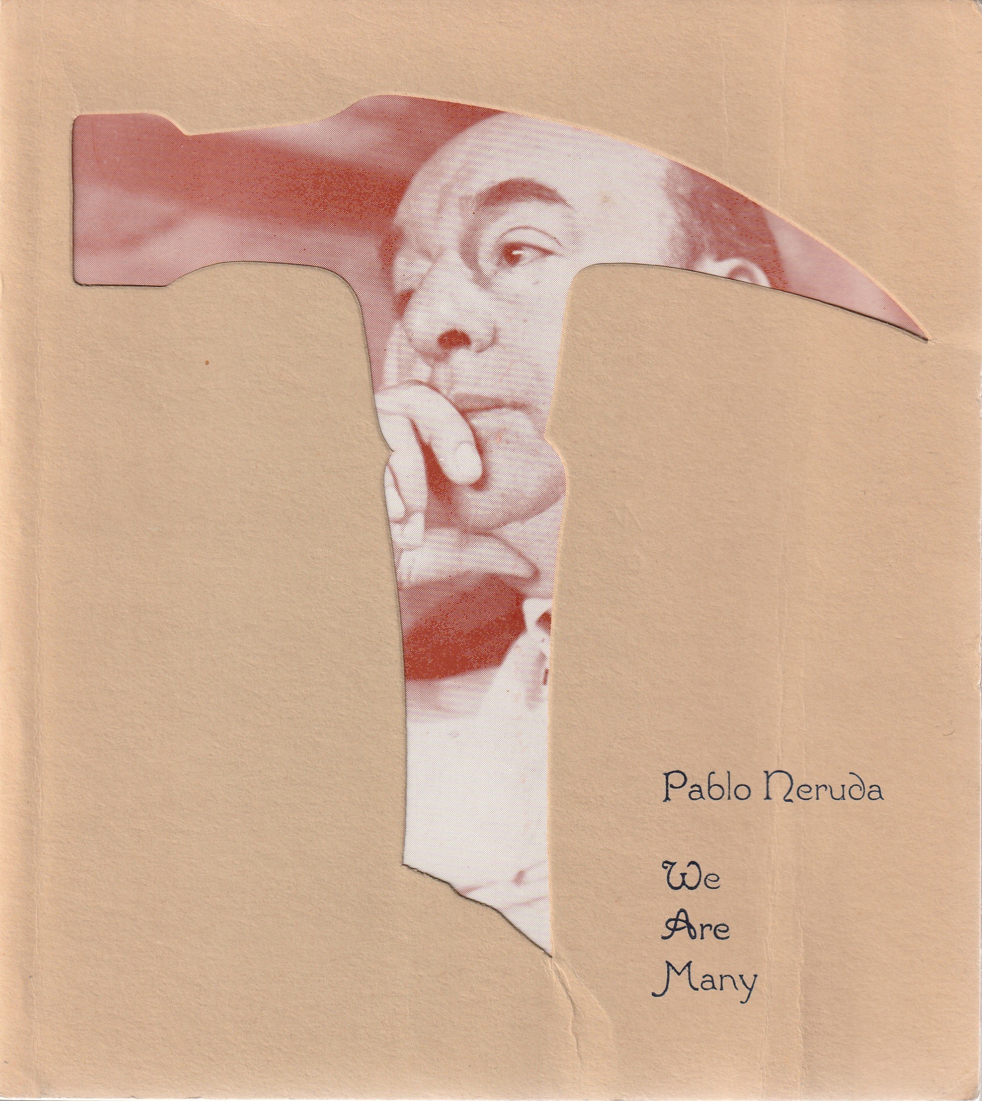 We Are Many by Neruda, Pablo: Near Fine Soft cover (1968) 1st Edition ...