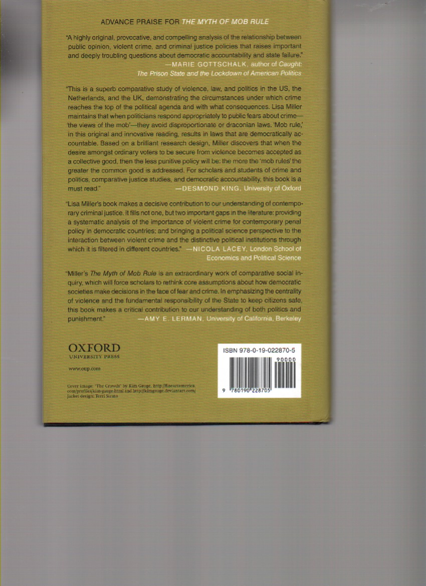 The Myth of Mob Rule: Violent Crime and Democratic Politics. by Miller ...