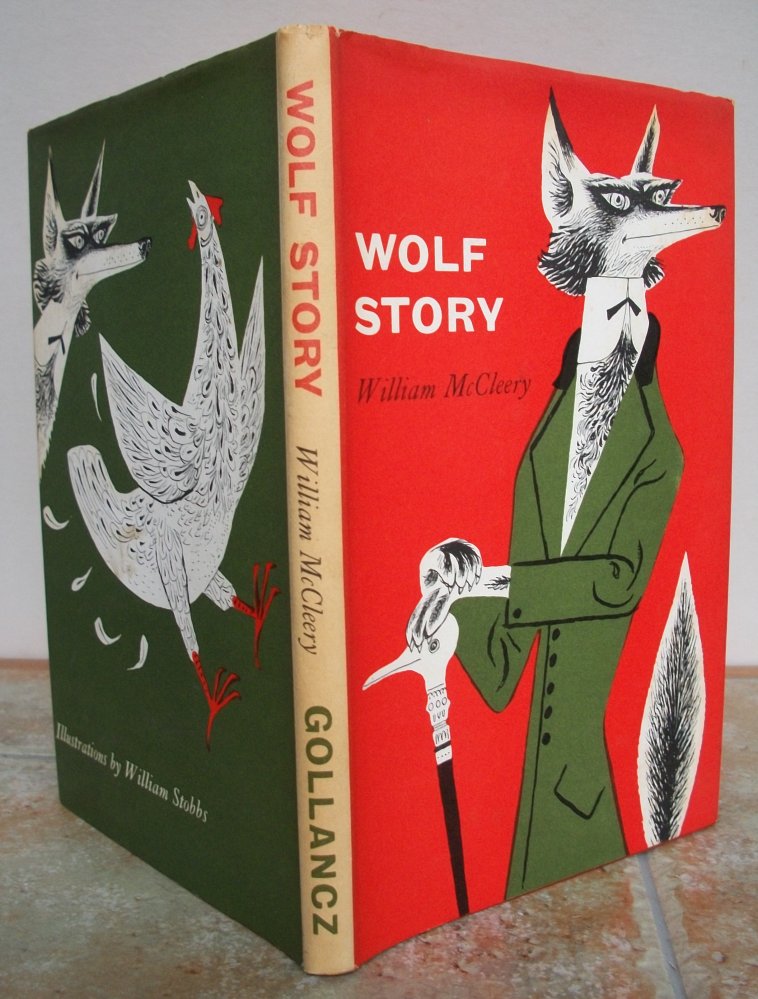 WOLF STORY. by STOBBS, William. Story by William McCleery.: Fine ...