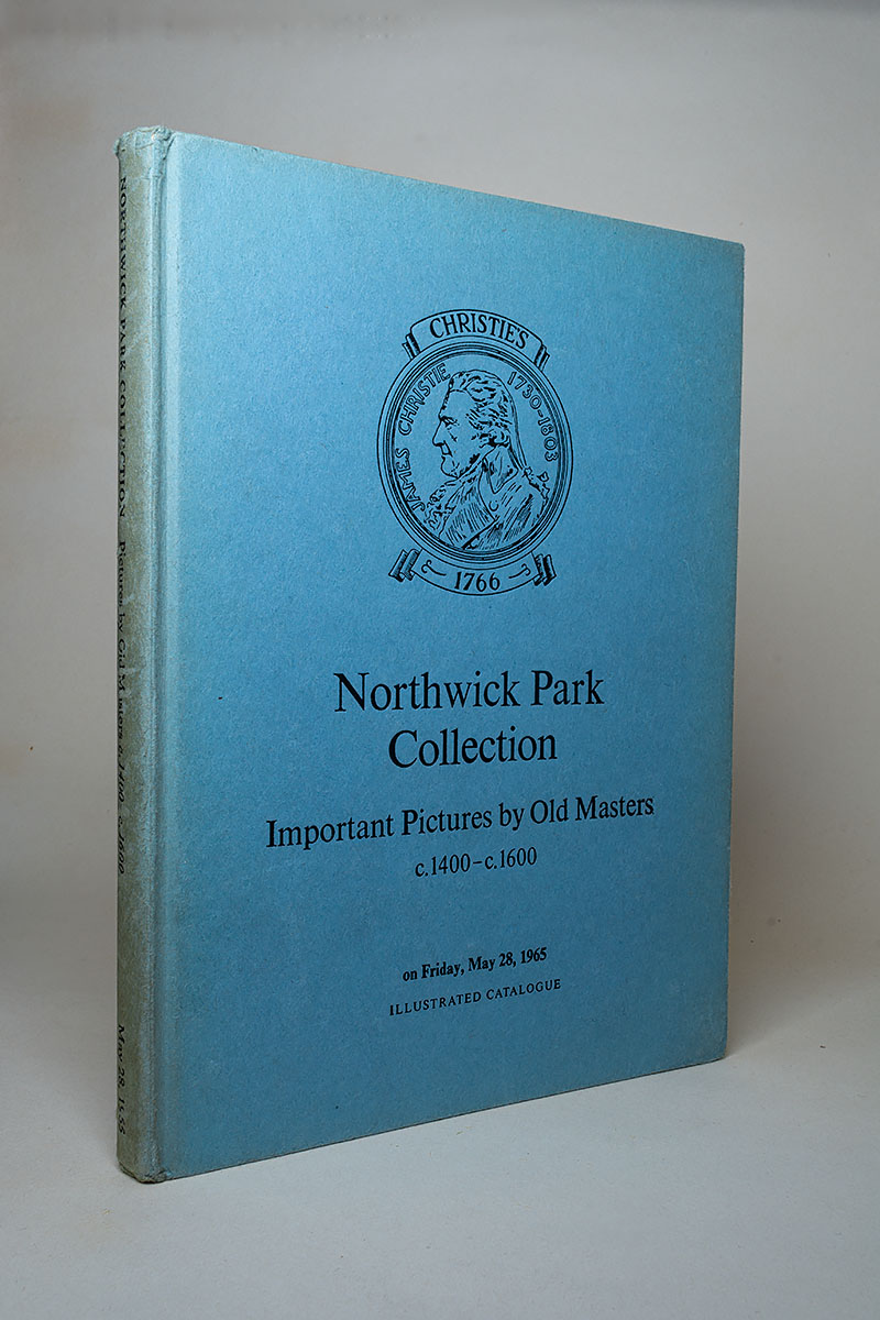 Catalogue of Important Pictures by Old Masters c.1400 - c.1600 from the ...