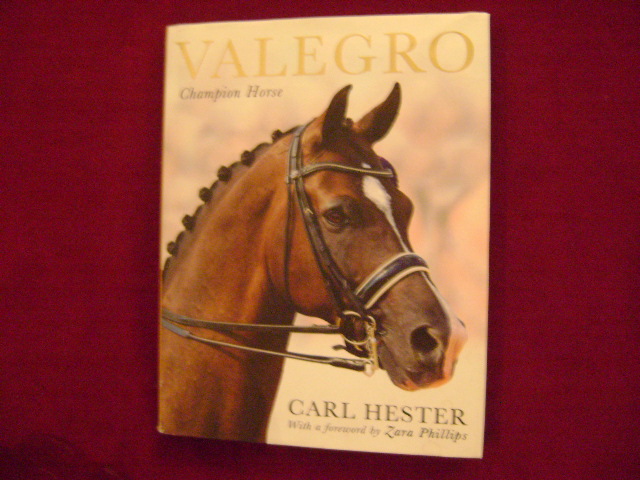 Valegro. Champion Horse. by Hester, Carl.: Gilt decorated hard cover ...