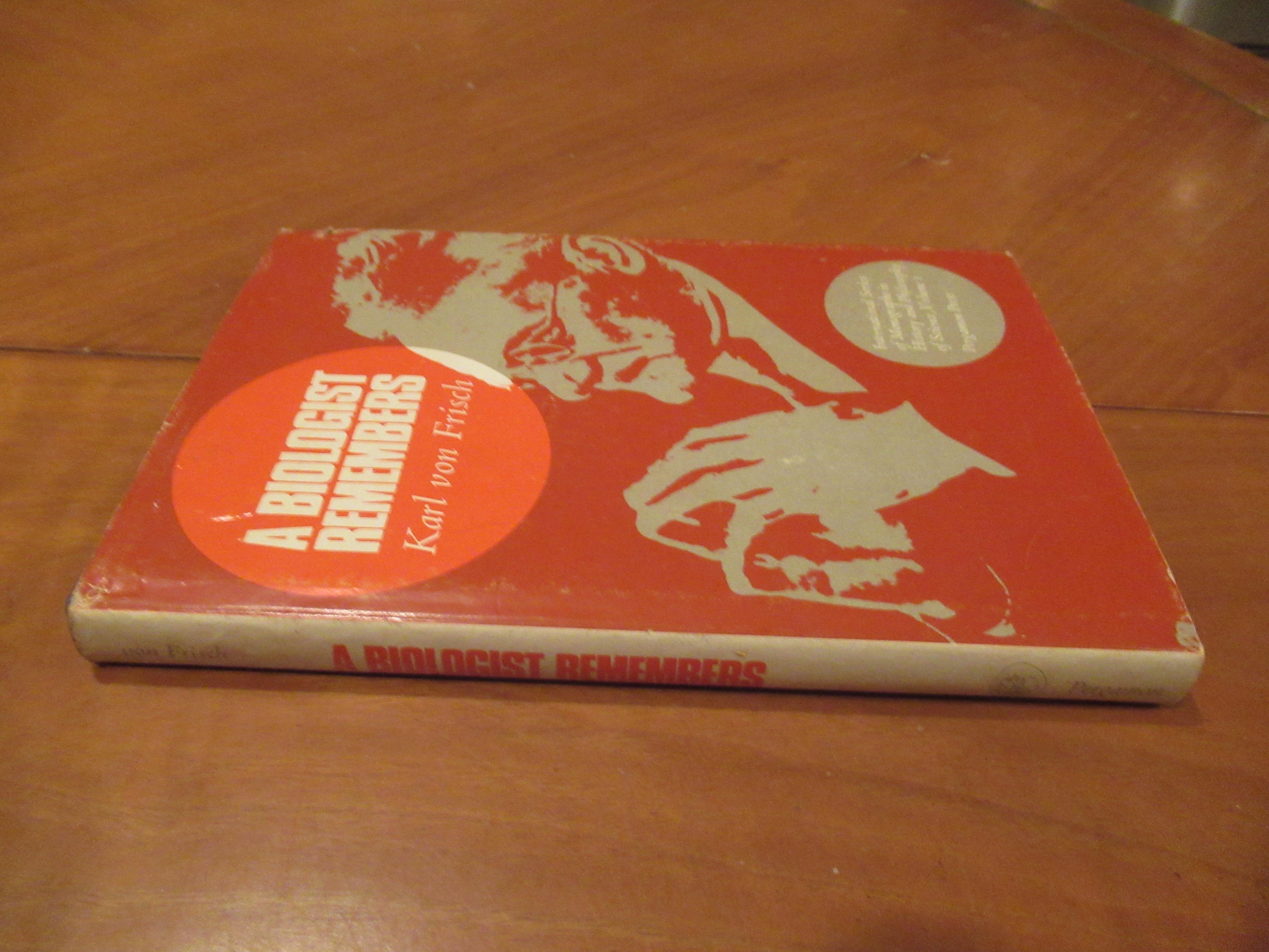 A Biologist Remembers. Volume 1, International Series Of Monographs In ...