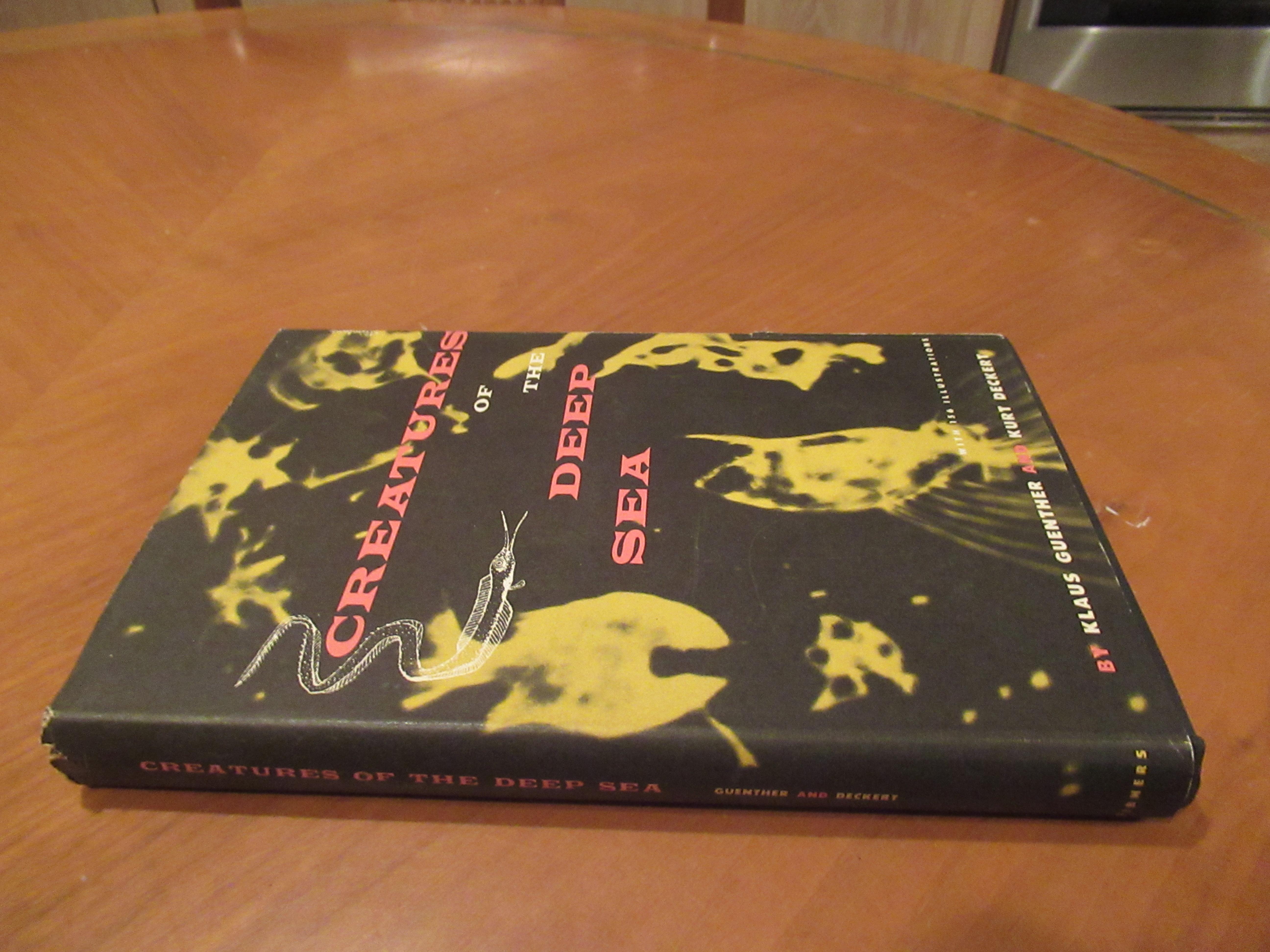 Creatures Of The Deep Sea by Guenther, Klaus, And Kurt Deckert: Fine ...