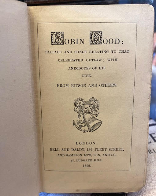 Robin Hood: Ballads and Songs relating to that Celebrated Outlaw von ...