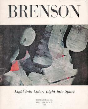 Light into Color, Light into Space: Paintings by Theodore Brenson ...