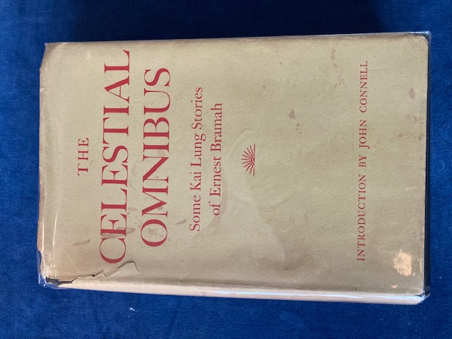 The Celestial Omnibus by Bramah Ernest: Good Hardcover (1963) 1st ...