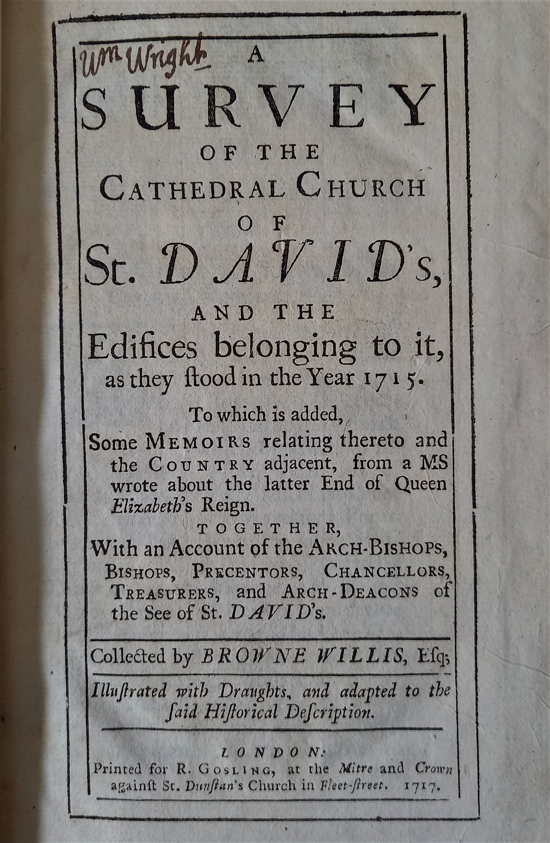 A Survey of the Cathedral Church of St David's, and the Edifices ...
