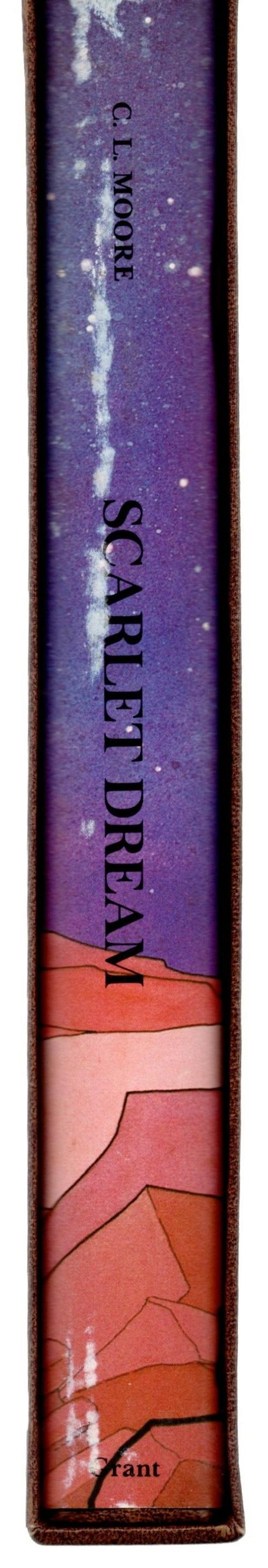 Scarlet Dream by C. L. Moore (Limited Edition, Signed by Publisher) by ...