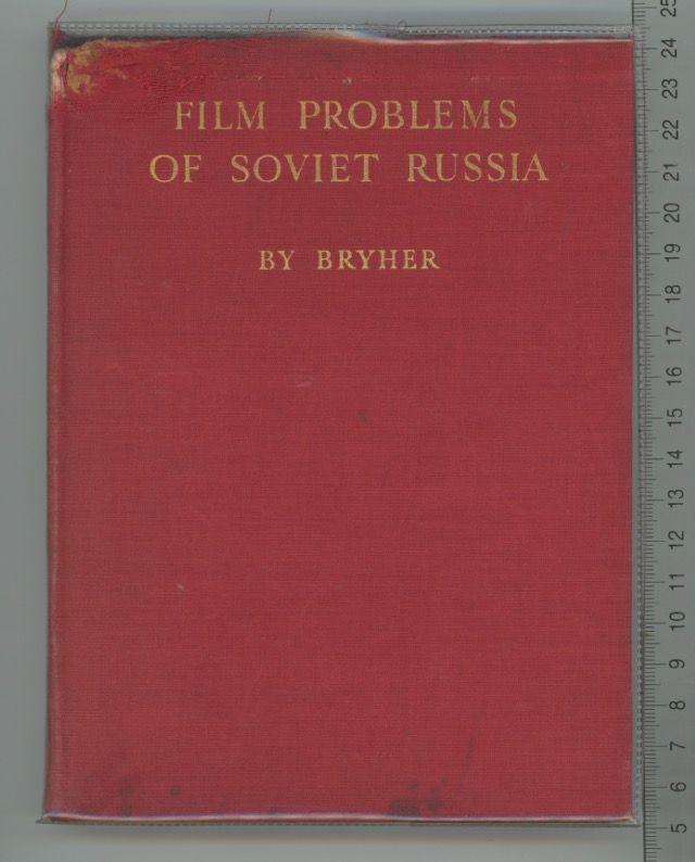Film Problems of Soviet Russia by Bryher: Very Good Hardcover (1929 ...