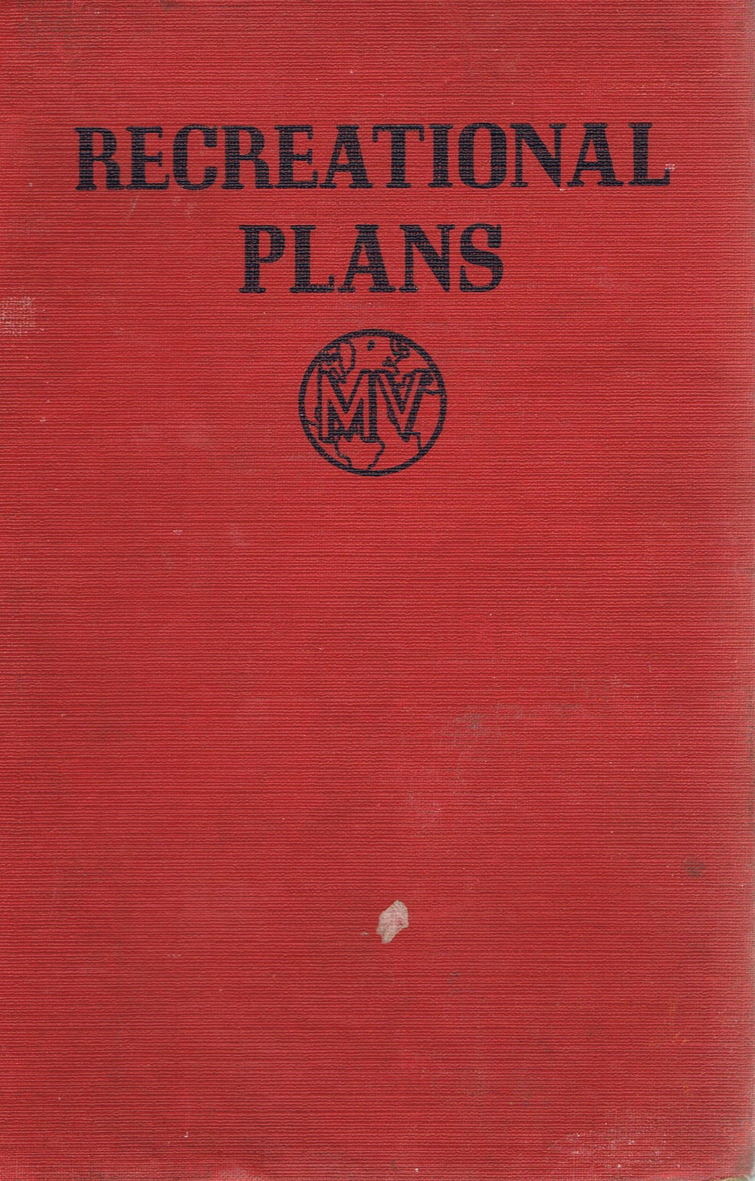 Recreational Plans by The Young People's Department Of Missionary ...