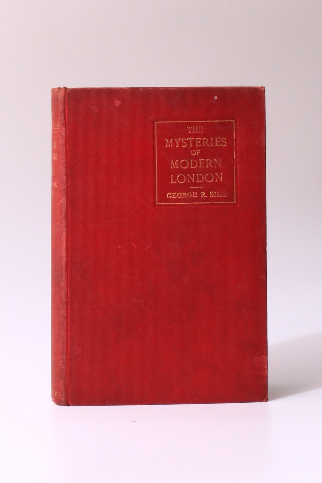 The Mysteries of Modern London by George R. Sims: Very Good Hardback ...
