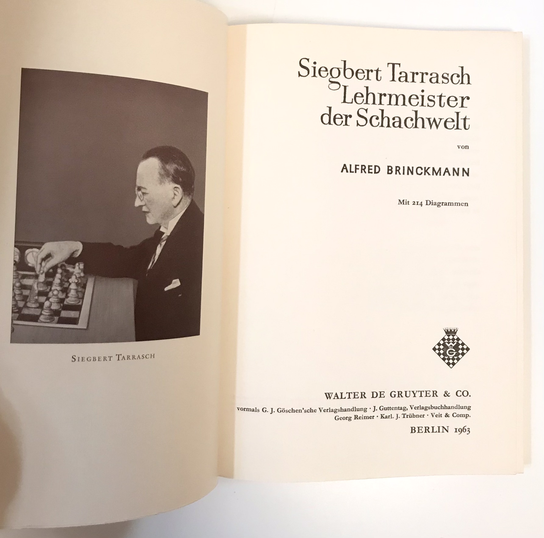 Siegbert Tarrasch Lehrmeister der Schachwelt by Alfred Brinckmann: Very ...