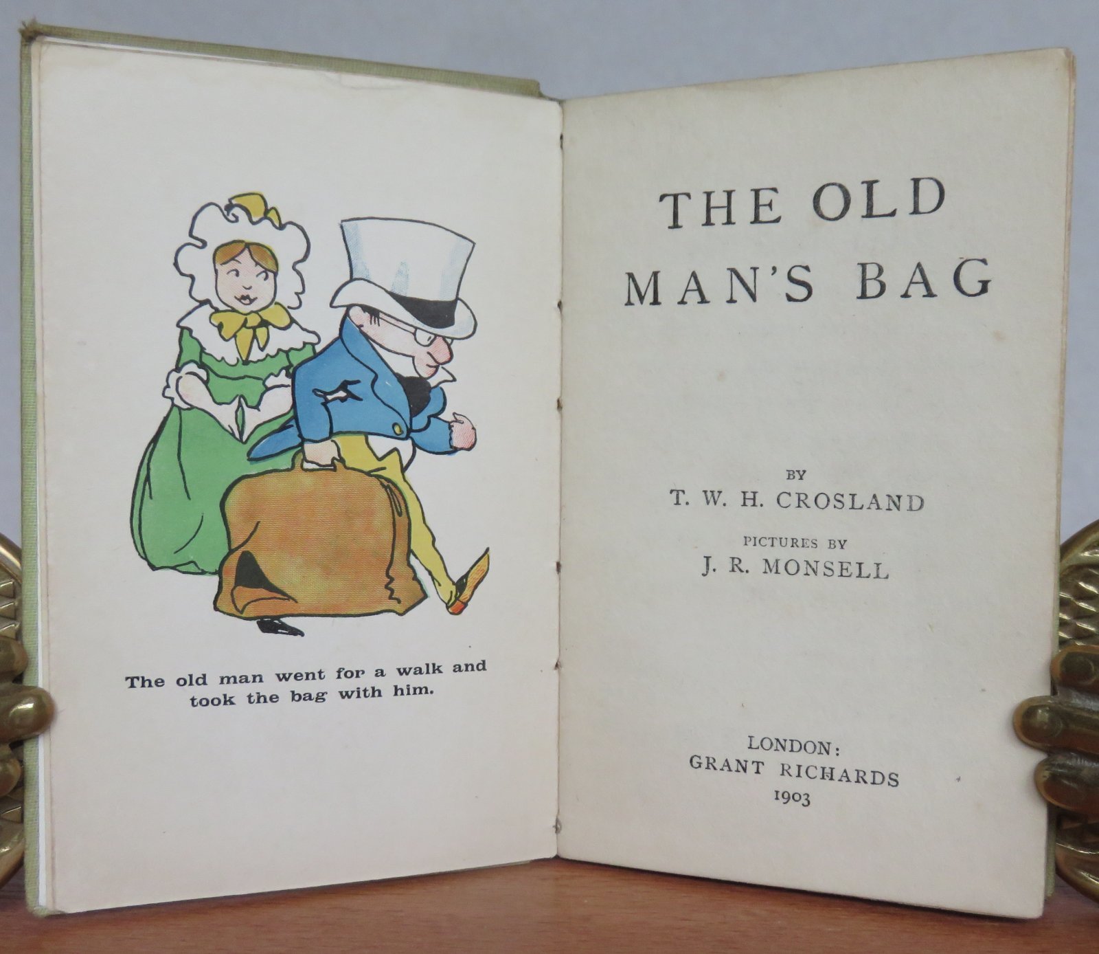 THE OLD MAN'S BAG. de CROSLAND, T. W. H. Illustrated by J. R. Monsell ...