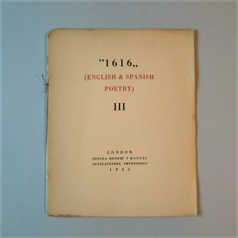 1616 (English & Spanish Poetry) III. [en la portada] 1616 Saw the Death ...