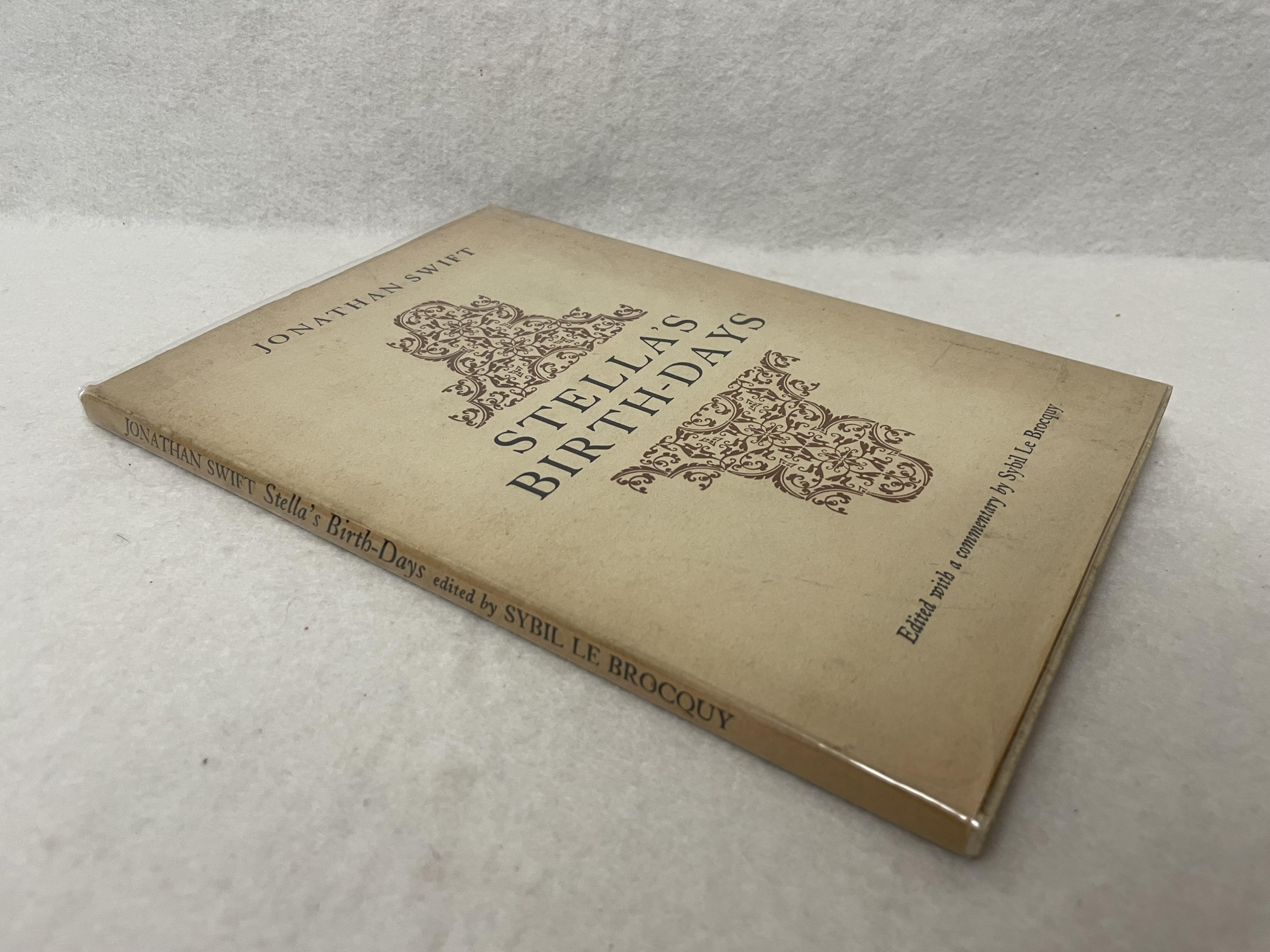 Stella's Birth-days: Poems by Jonathan Swift. Edited with a commentary ... Stella's Birth-days: Poems by Jonathan Swift. Edited with a commentary ...