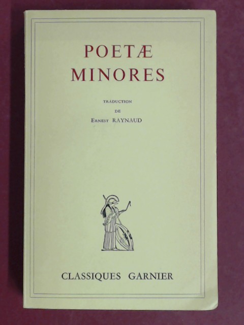 Poetae minores. Sabinus, Calpurnius, Gratius Faliscus, Nemesianus ...