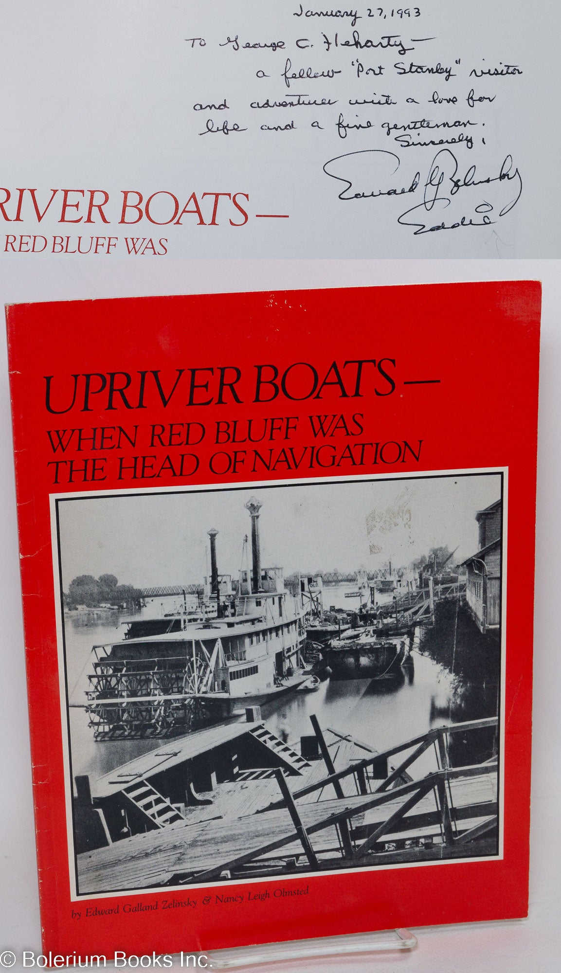Upriver Boats - When Red Bluff Was the Head of Navigation by Zelinsky ...