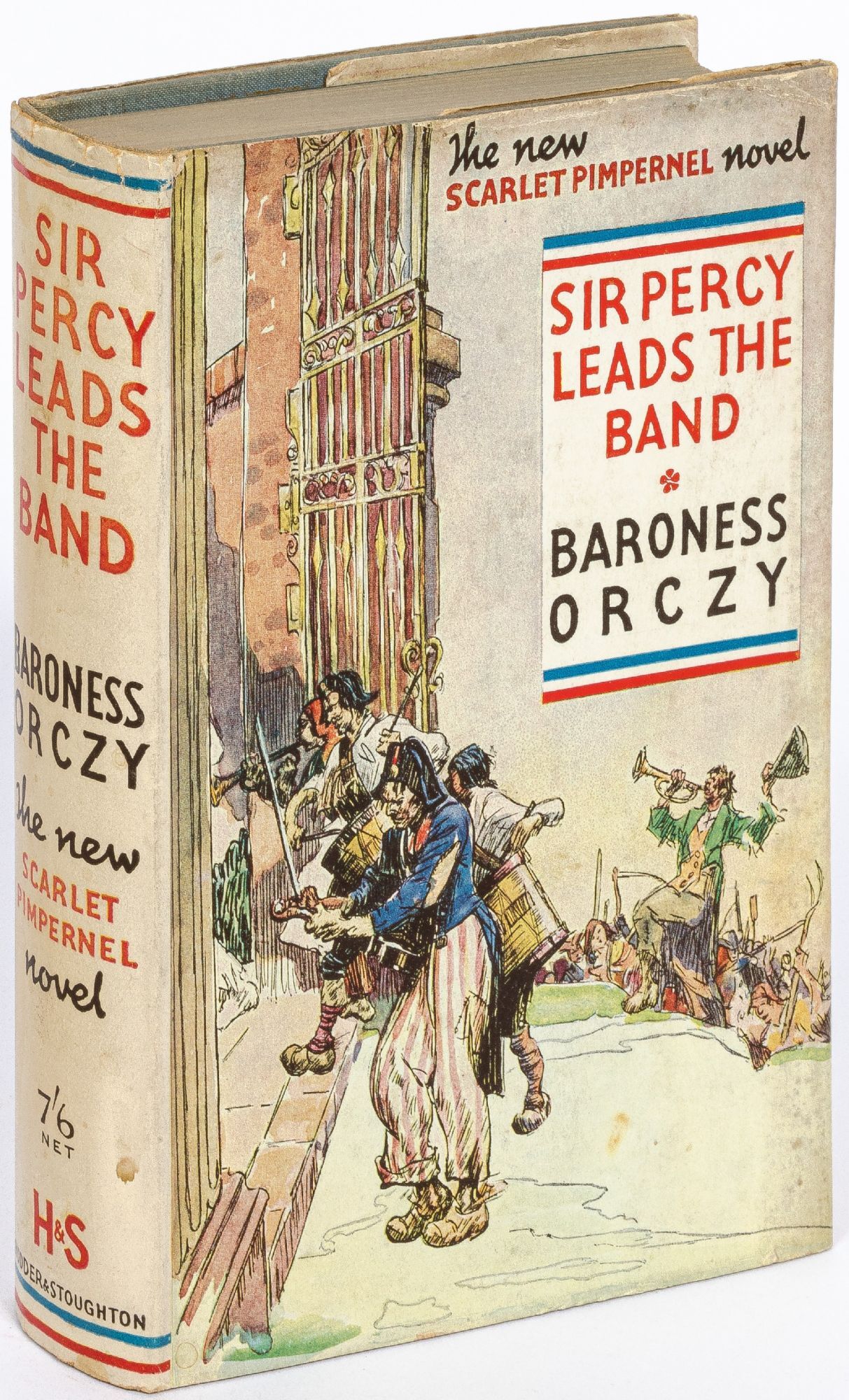 Sir Percy Leads the Band by ORCZY, Baroness: Near Fine Hardcover (1936 ...