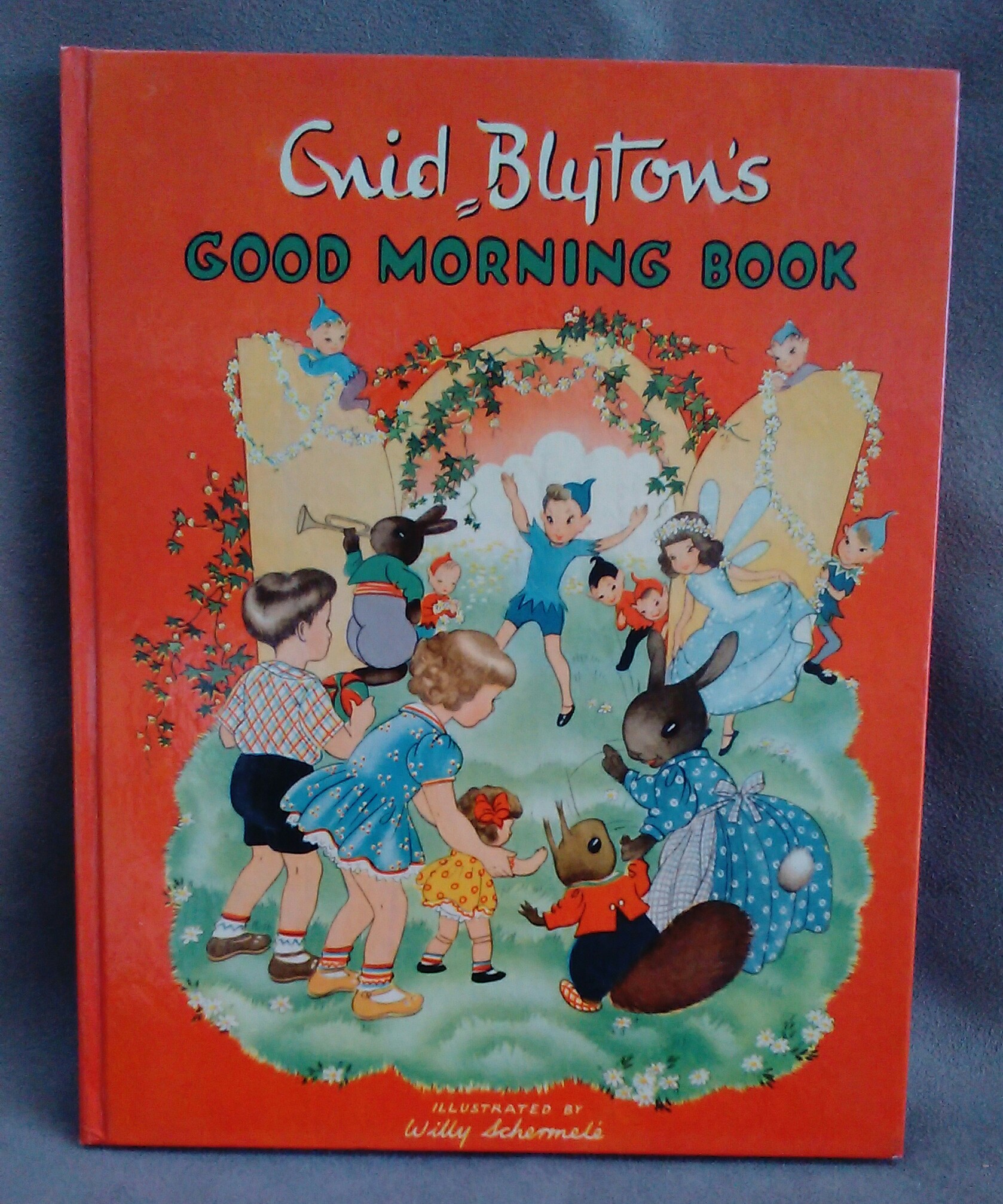 Enid Blyton's Good Morning Book by Enid Blyton: Fine Hardcover (1954 ...