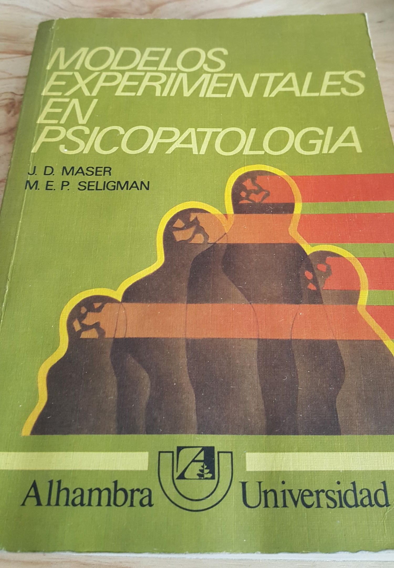 Modelos experimentales en Psicopatologia by Maser, Jack Seligman ...