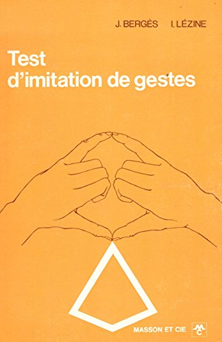 Test d'imitation de gestes : Techniques d'exploration du schéma ...
