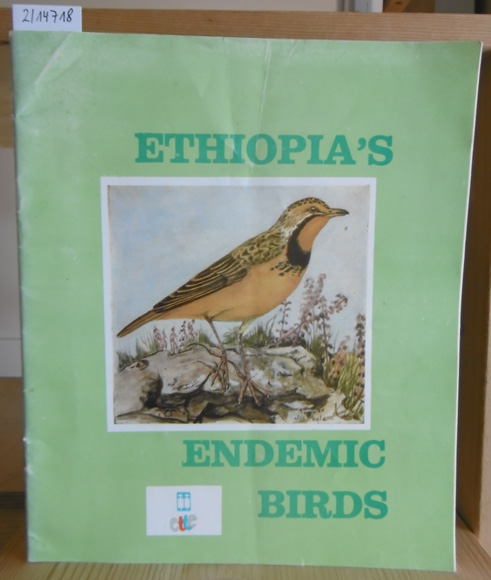 Ethiopia's Endemic Birds. Reprinted Edition. by Urban, Emil K.:: Gut ...