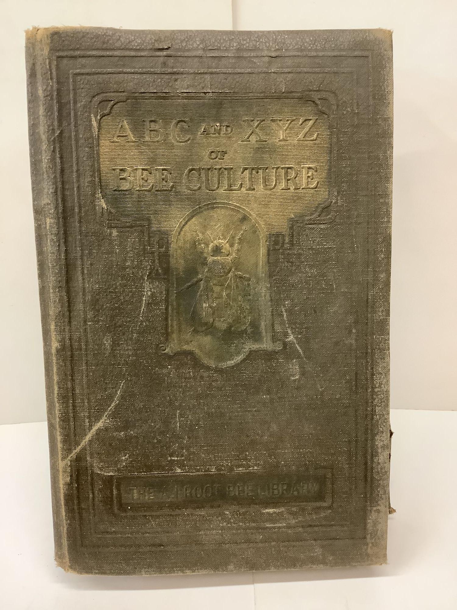 The ABC and XYZ of Bee Culture by Root, A I; Root, E R.: Poor 8Vo ...