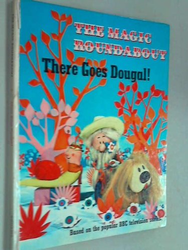 The Magic Roundabout There Goes Dougal! Based On The Popular Bbc ...