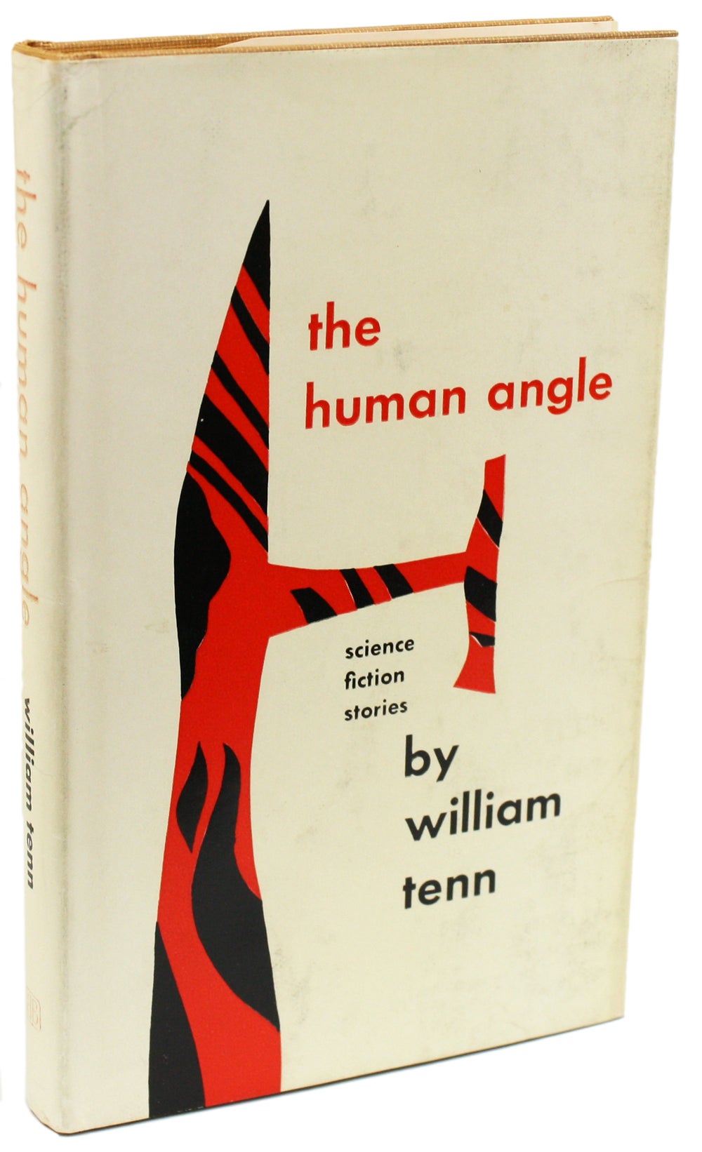 THE HUMAN ANGLE by Tenn, William (pseudonym of Philip J. Klass): (1956 ...