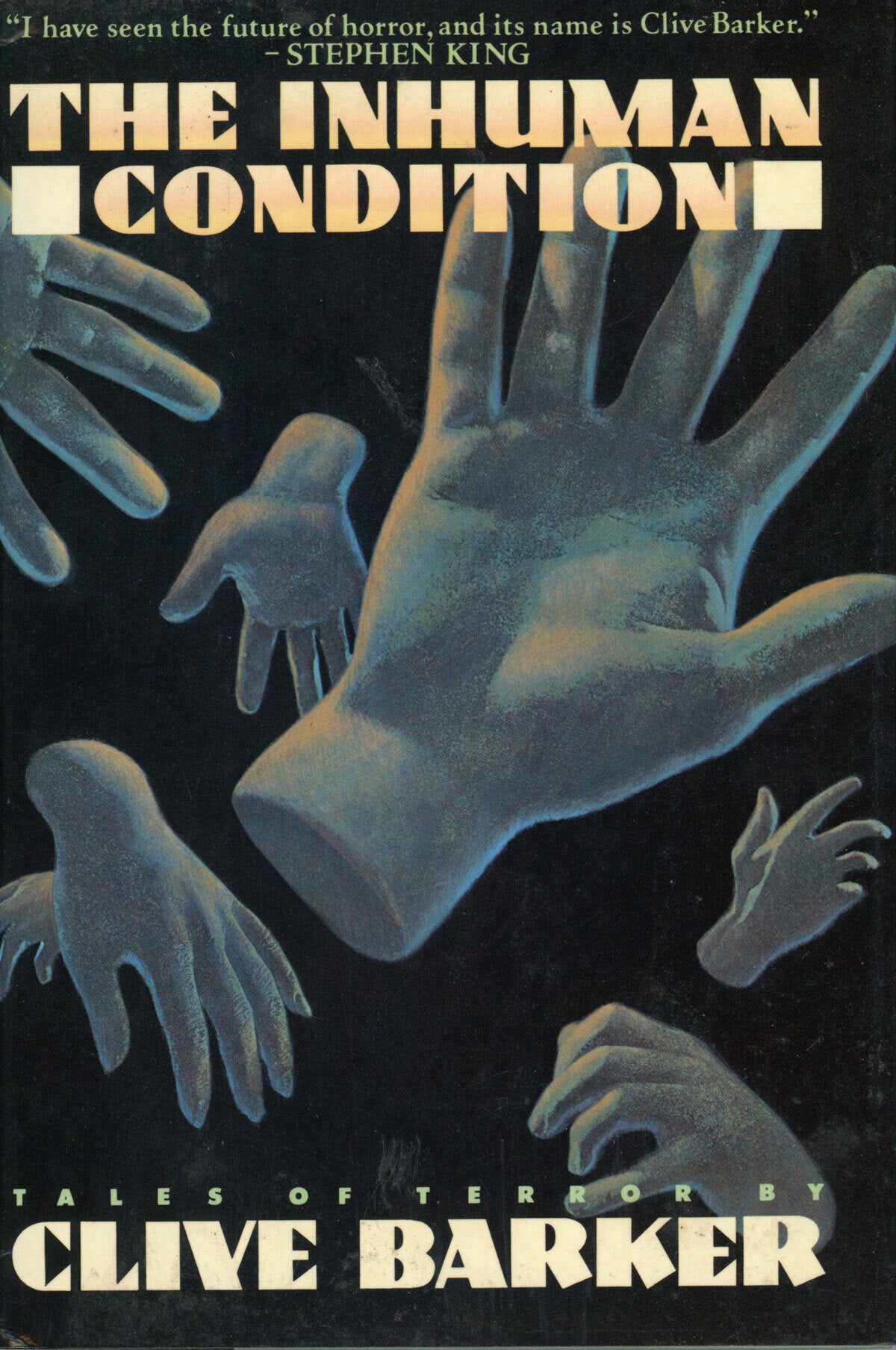 THE INHUMAN CONDITION: TALES OF TERROR by Barker, Clive: (1986) Signed ...