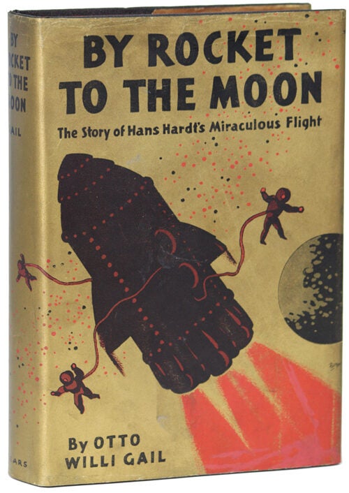 BY ROCKET TO THE MOON: THE STORY OF HANS HARDT'S MIRACULOUS FLIGHT by ...