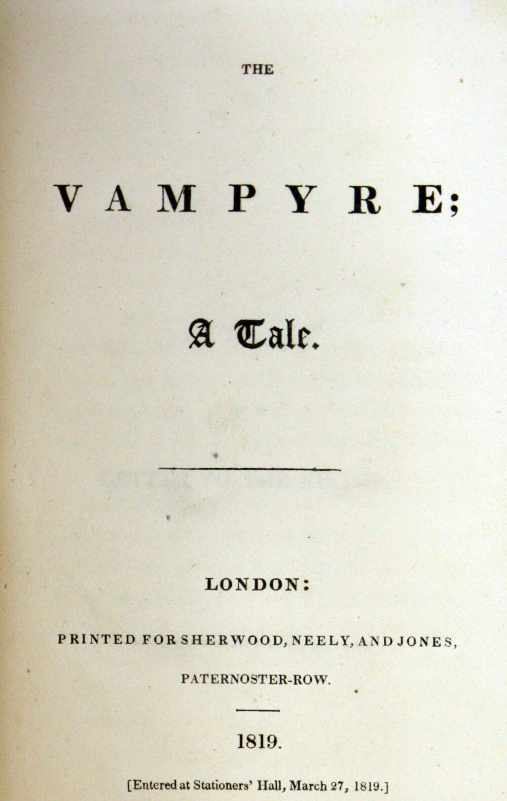 THE VAMPYRE; A TALE by [Polidori, John William.]: (1819) | Currey, L.W ...