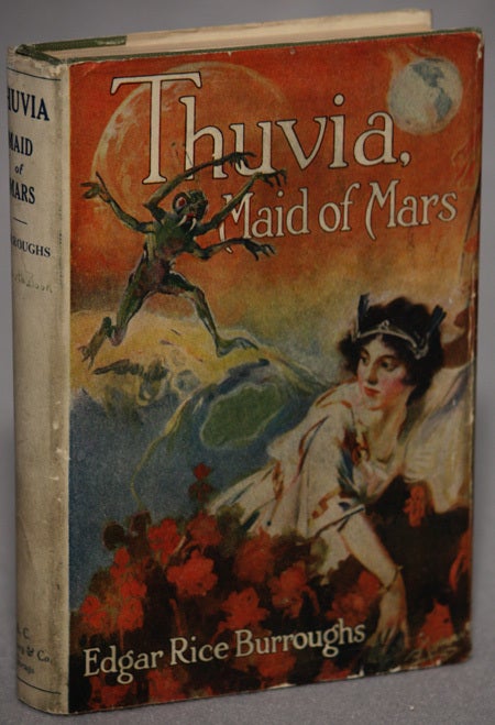 THUVIA MAID OF MARS . by Burroughs, Edgar Rice: (1920) | Currey, L.W ...