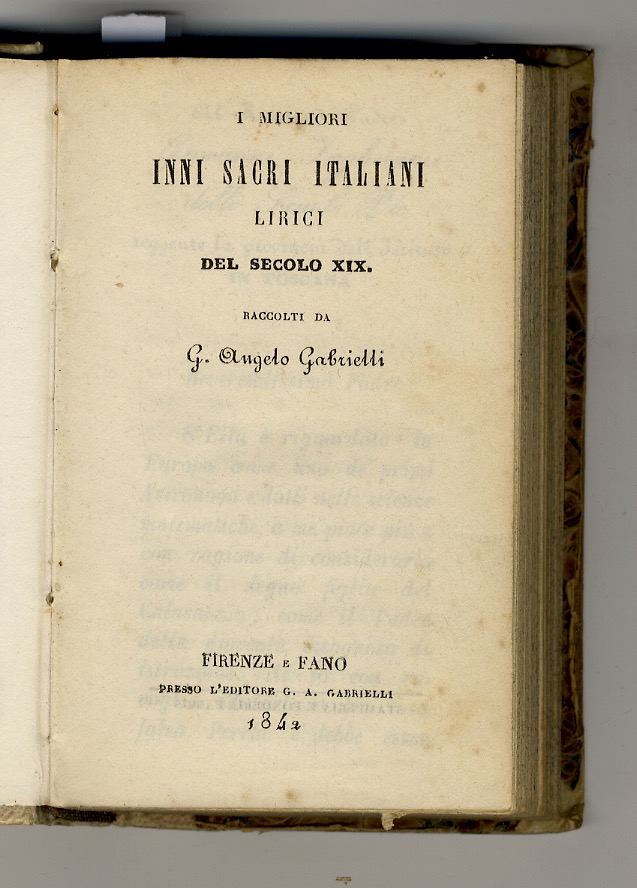 Migliori (I) Inni Sacri italiani lirici del secolo XIX. Raccolti da G ...